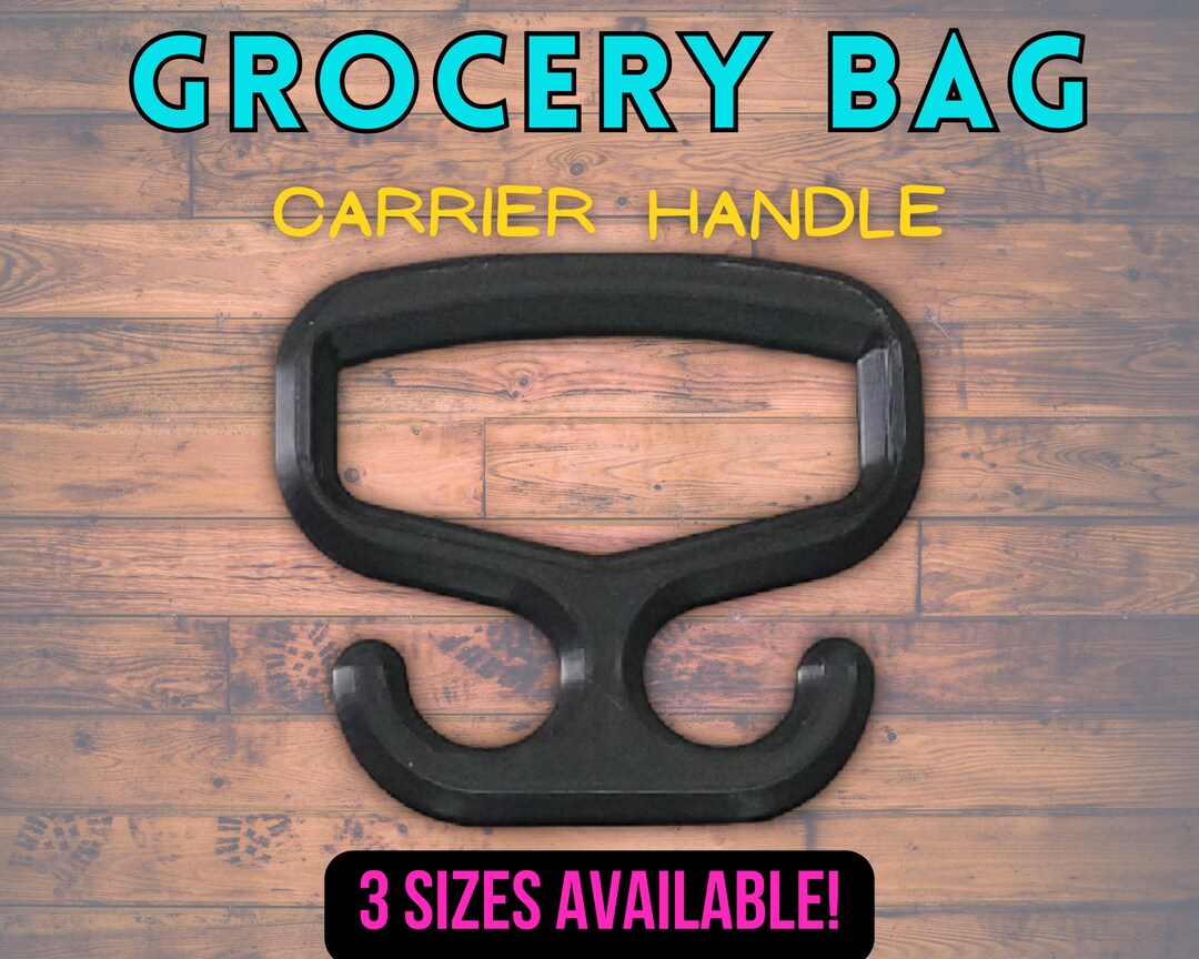 Carrying Handle for Grocery Bags and Totes | 3D Printed | Choose Your ...