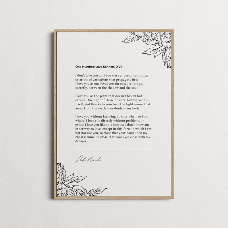 PABLO NERUDA One Hundred Love Sonnets: XVII Book Quote Print Wall Décor ...