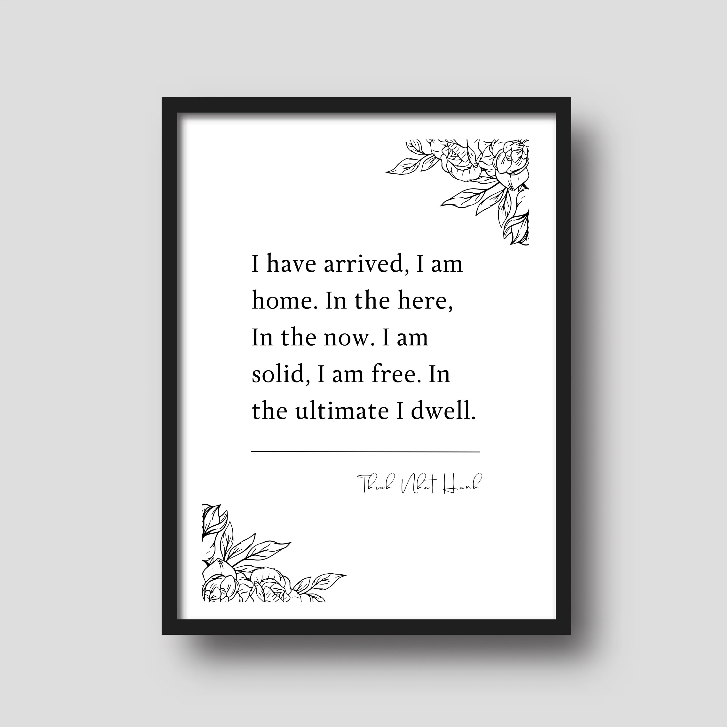 Thich Nhat Hanh 'I Have Arrived, I Am Home' Book Quote Print Inspiring ...