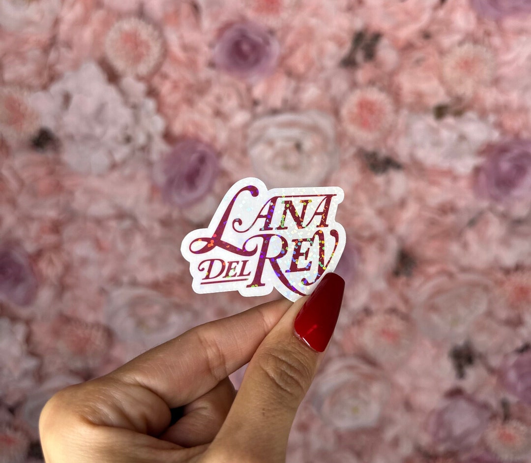 Holographic Lana Del Rey Sticker Laminated Lana Del Rey Sticker Lana ...