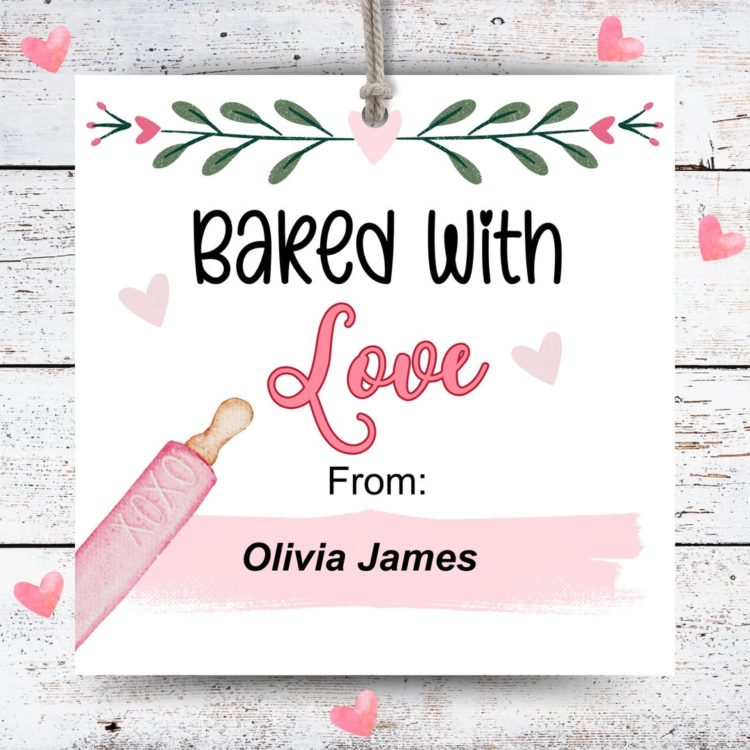 Printable Gift Tags Bake With Love Valentine's Printable, Editable ...