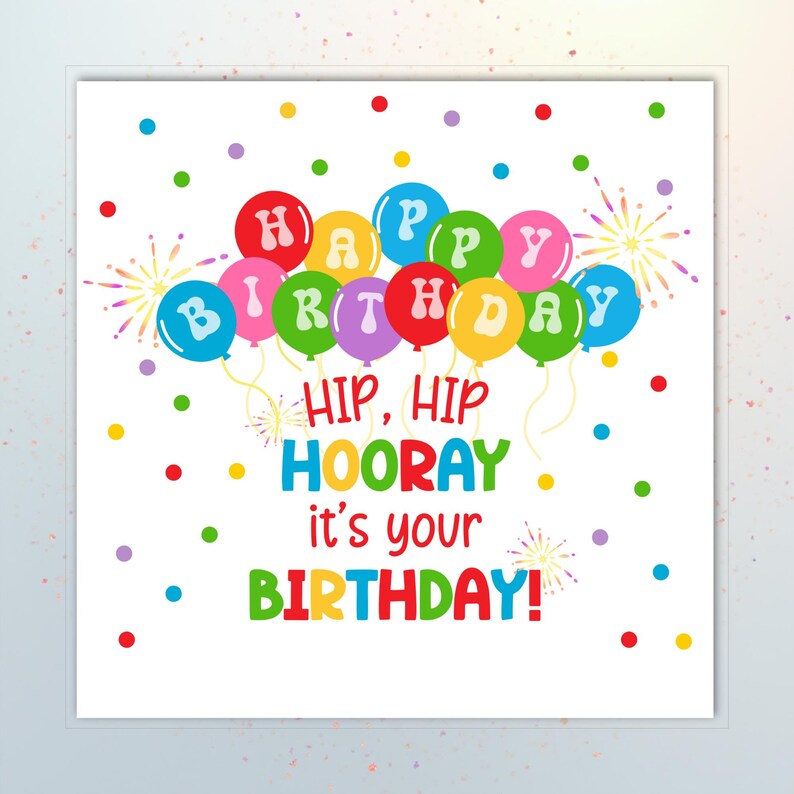 Hip Hip Hooray Happy Birthday Gift Tags, Student Favors Printable ...