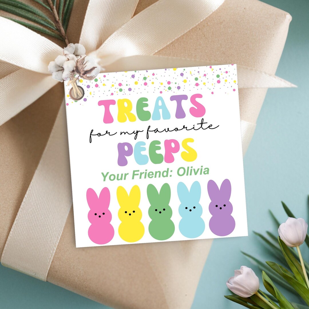 Treats for My Favorite Peeps Printable Bunny Easter Gift Tags - Perfect ...