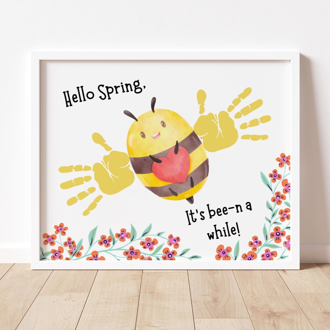 Hello Spring Handprint Craft, Bee Themed Gift, DIY Memory Keepsake ...