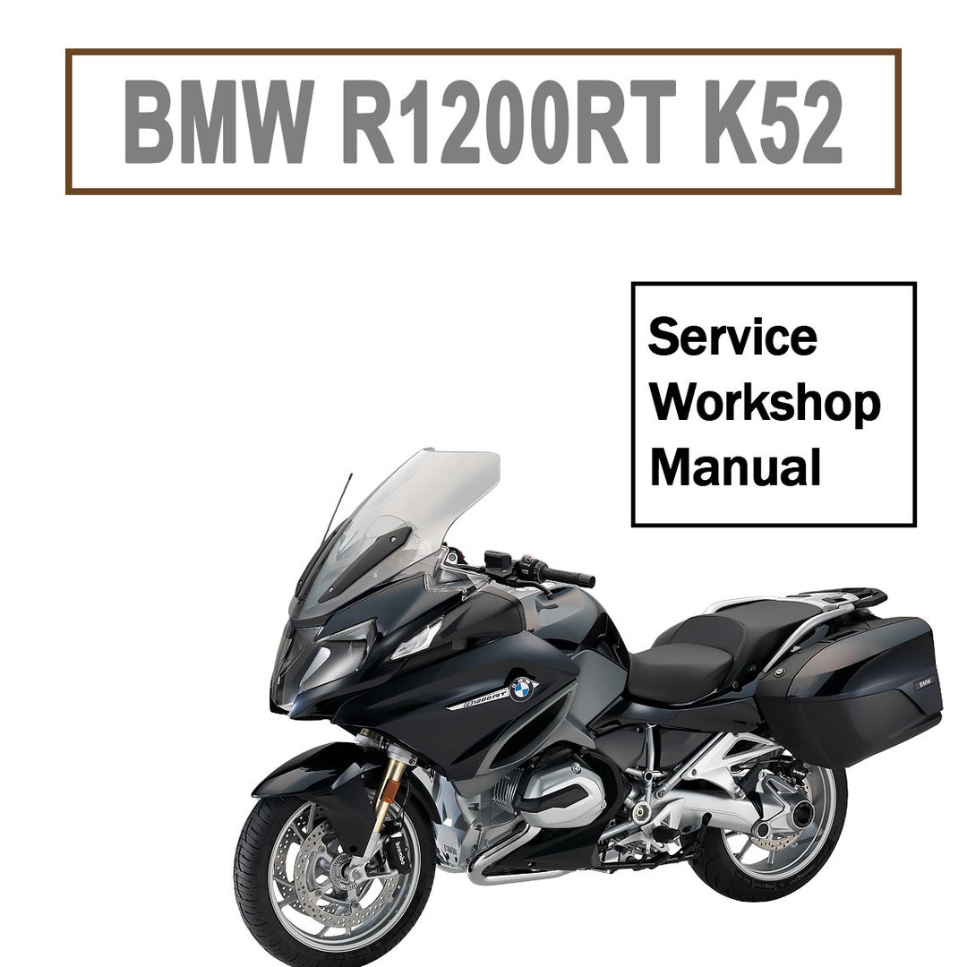 BMW R1200RT Eu Usa Models 2013-2018 BMW R1200RT K52 Repair Manual - Etsy