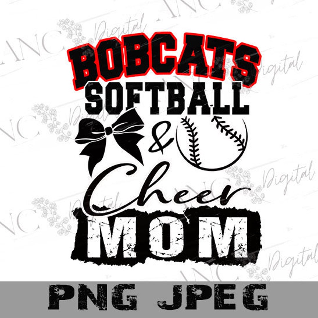 Bobcats Softball & Cheer Mom Digital Download JPEG. Mom of Both ...