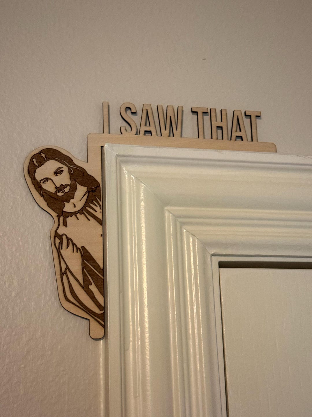 Peeking Jesus Door Frame Decor "i Saw That" – Funny Religious Home ...