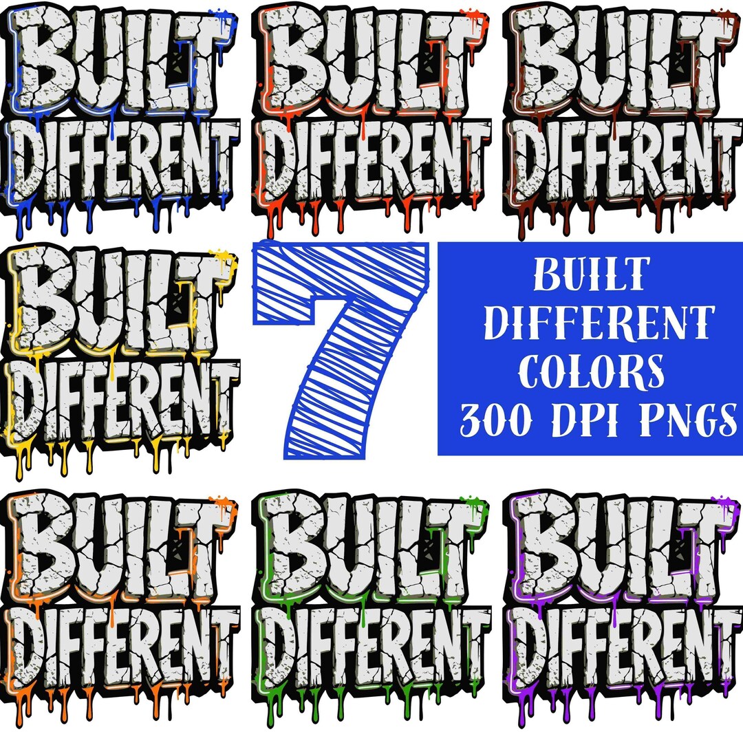 Built Different PNG Bundle— 7 Colors | 300 Dpi | Instant Download - Etsy