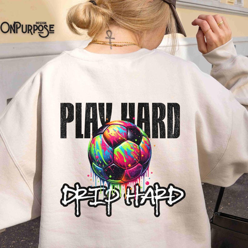 Neon Soccer Drip PNG: Play Hard Design (digital Download) - Etsy
