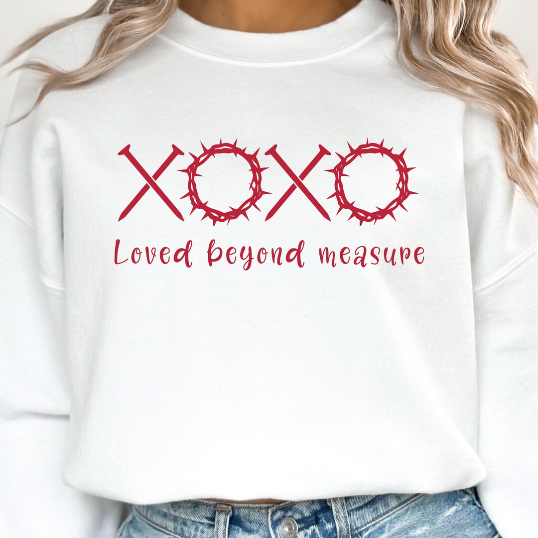 XOXO Loved Beyond Measure Png, Christian Valentines Png, Valentine Day ...