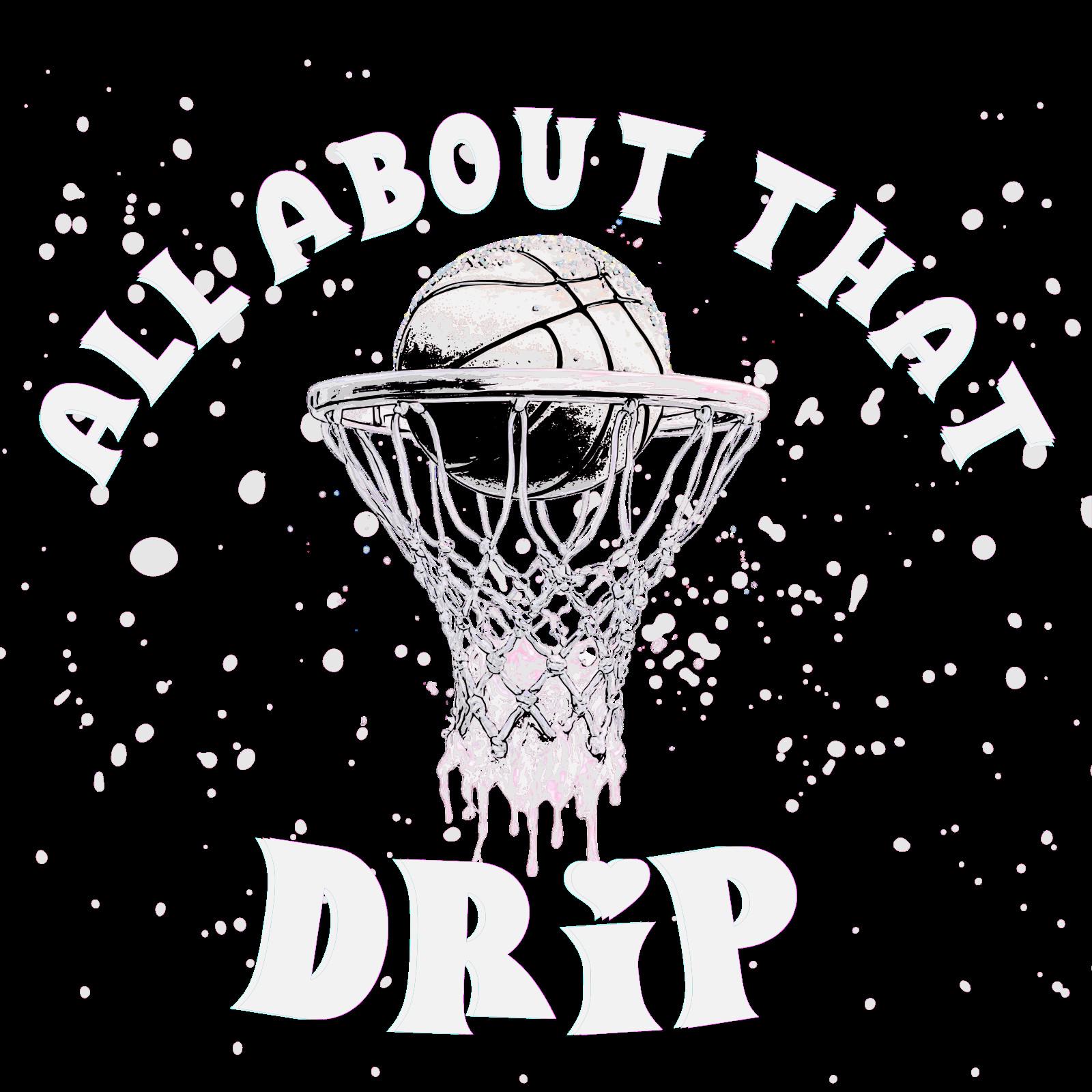 Basketball Drip, Basketball Drip PNG, Basketball T-shirt , Basketball ...