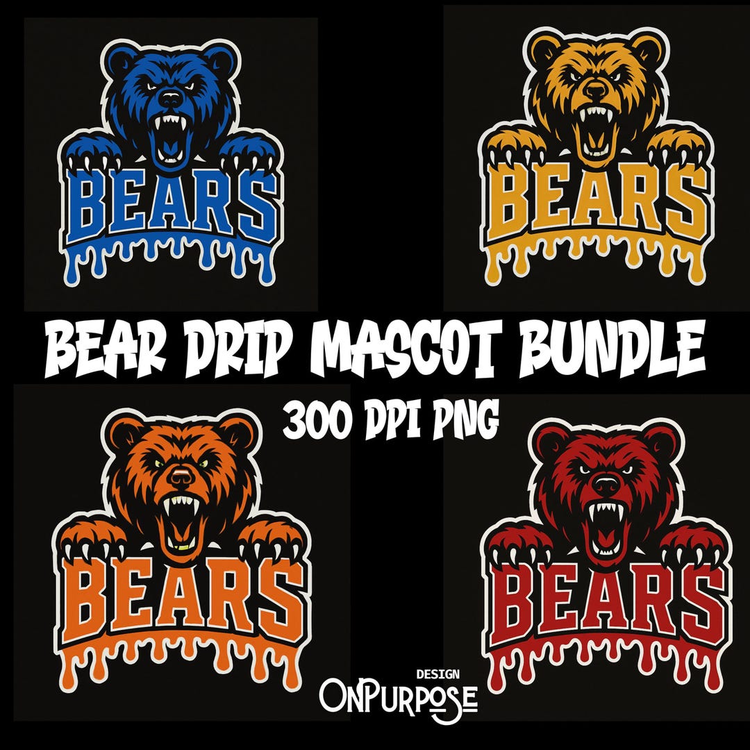 Bears Mascot PNG: Drip Effect School Spirit Design (digital Download ...
