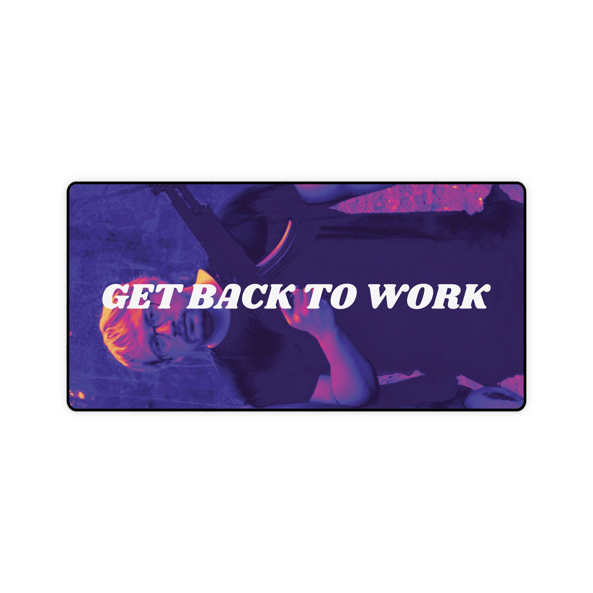 Sam Hyde 'get Back to Work' Meme Mouse Pad (31.5" X 15.5") - Etsy