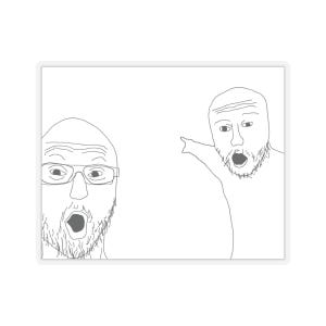 Two Soyjacks Wojak Woke Vegan Soy Point Pointing Soylennial Funny Meme ...