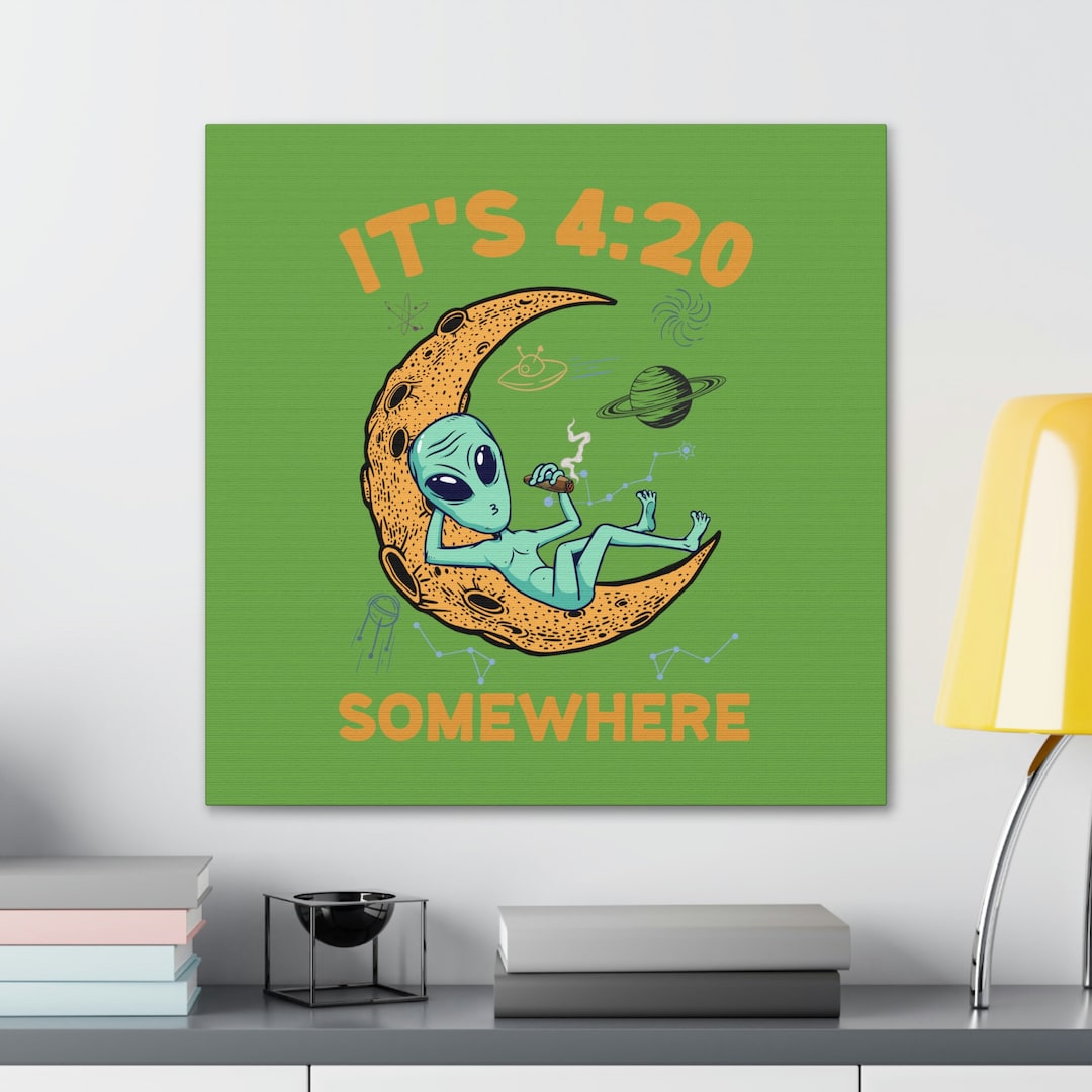 It's 420 Somewhere Wall Art Canvas, Funny Stoner Canvas, Dorm Room Art ...