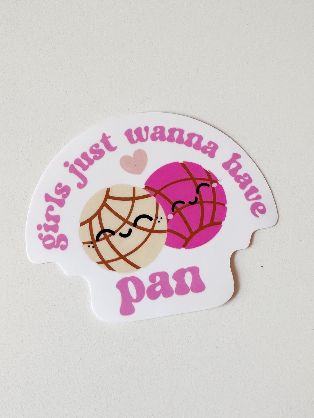 Girls Just Wanna Have Pan Kawaii Cute Latina Humor Pan Dulce Water ...