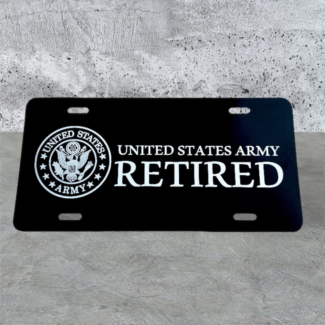 US Army Retired License Plate Aluminum Laser Engraved Front - Etsy