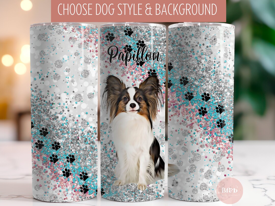 Personalized Papillon Tumbler-papillon Mom-papillon Mama-papillon ...