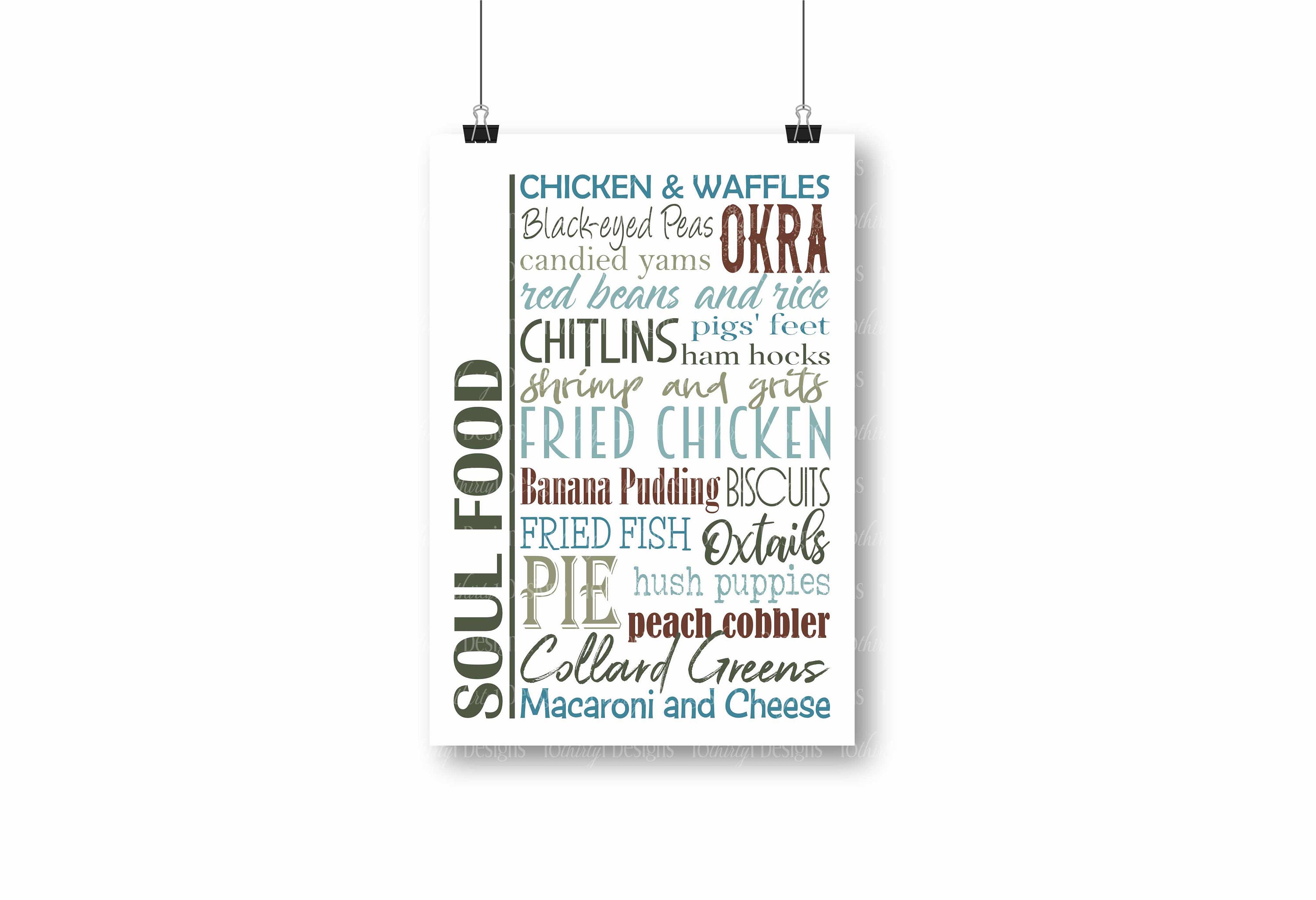 Soul Food Sign Printable Wall Art Traditional Southern Soul Food Dishes ...