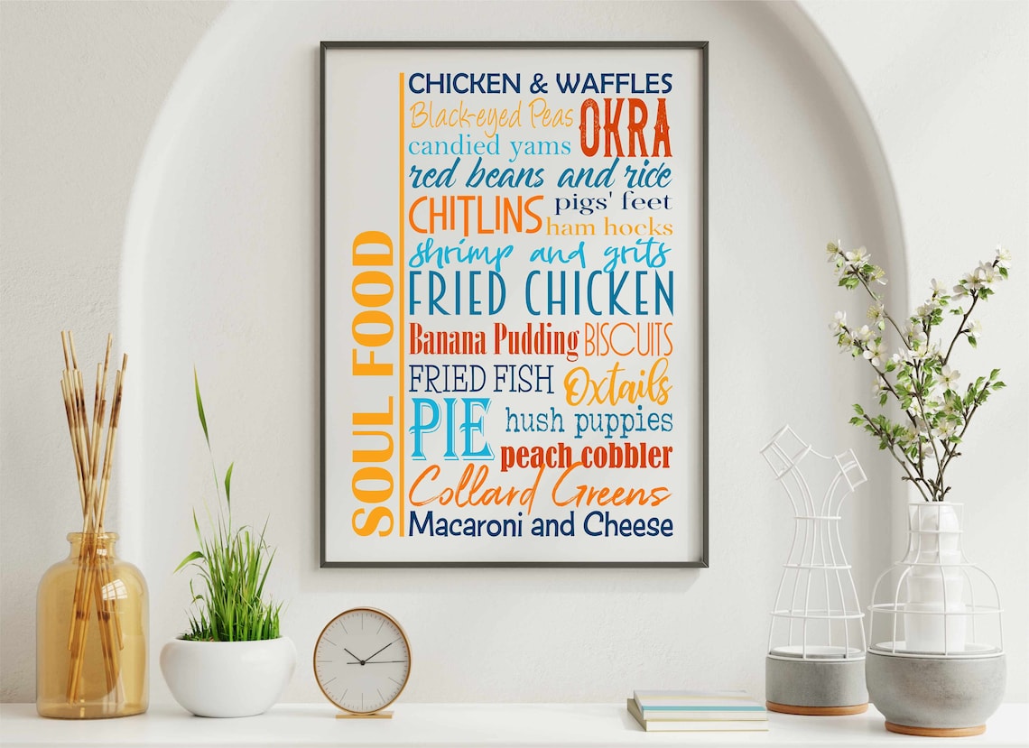 Soul Food Sign Printable Wall Art Traditional Southern Soul Food Dishes ...