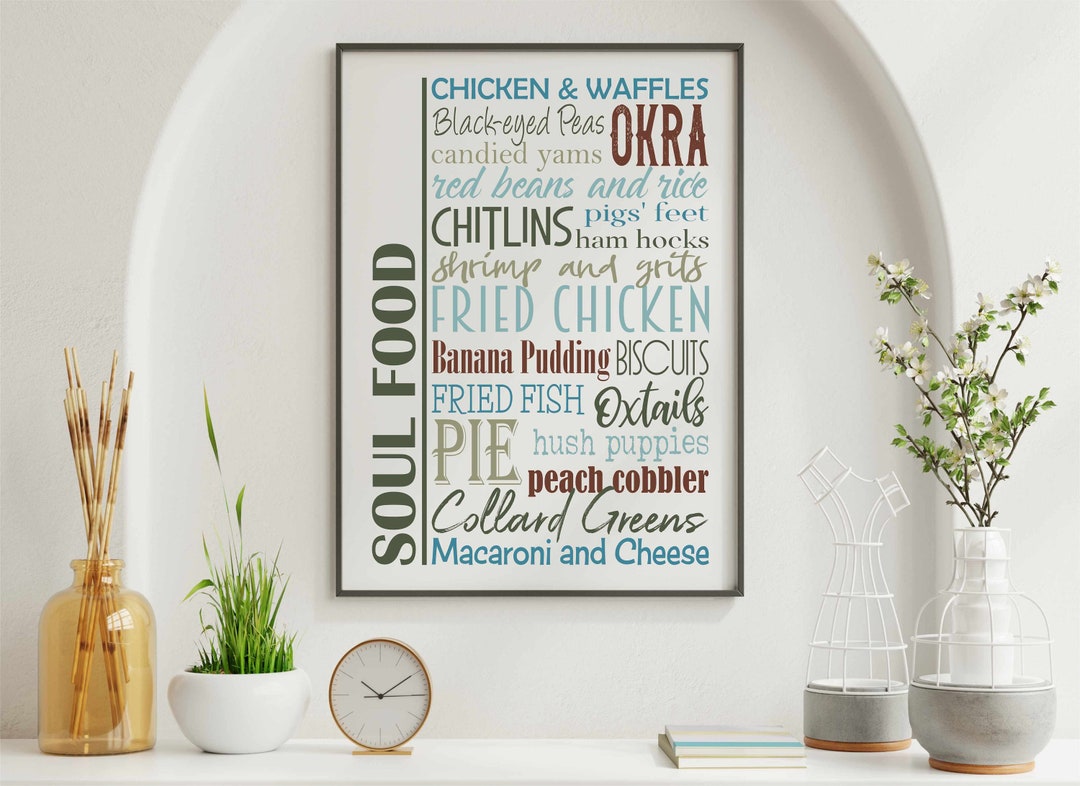 Soul Food Sign Printable Wall Art Traditional Southern Soul Food Dishes ...