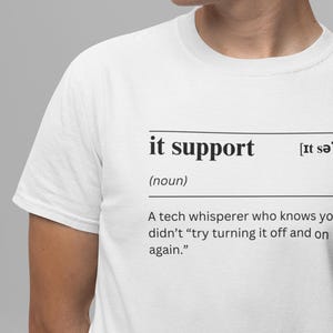 Funny IT Support Tee - Gildan Cotton Shirt for Tech Support - Ideal ...