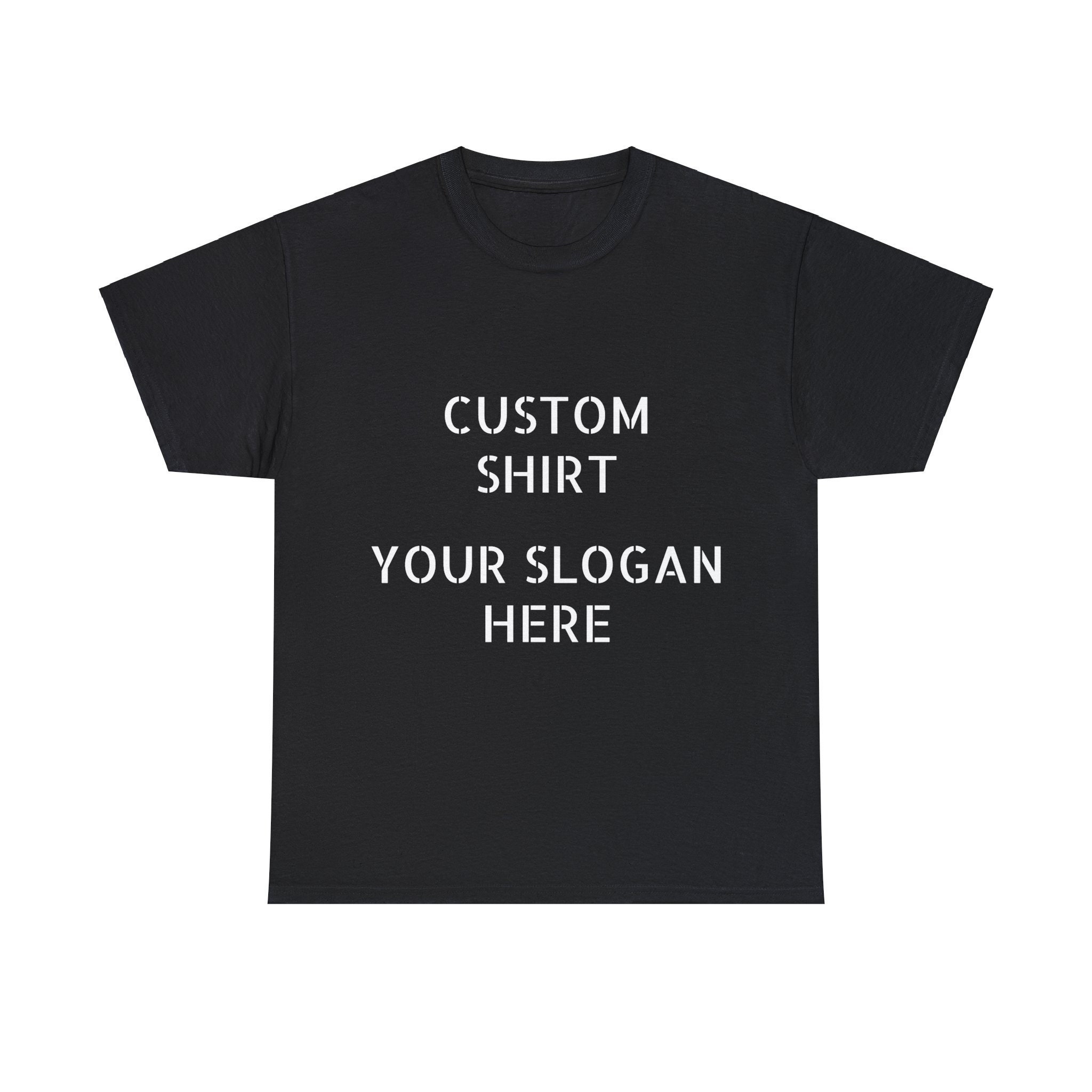 CUSTOM SHIRT Front and Back Text You Provide the Text, We Will Create ...