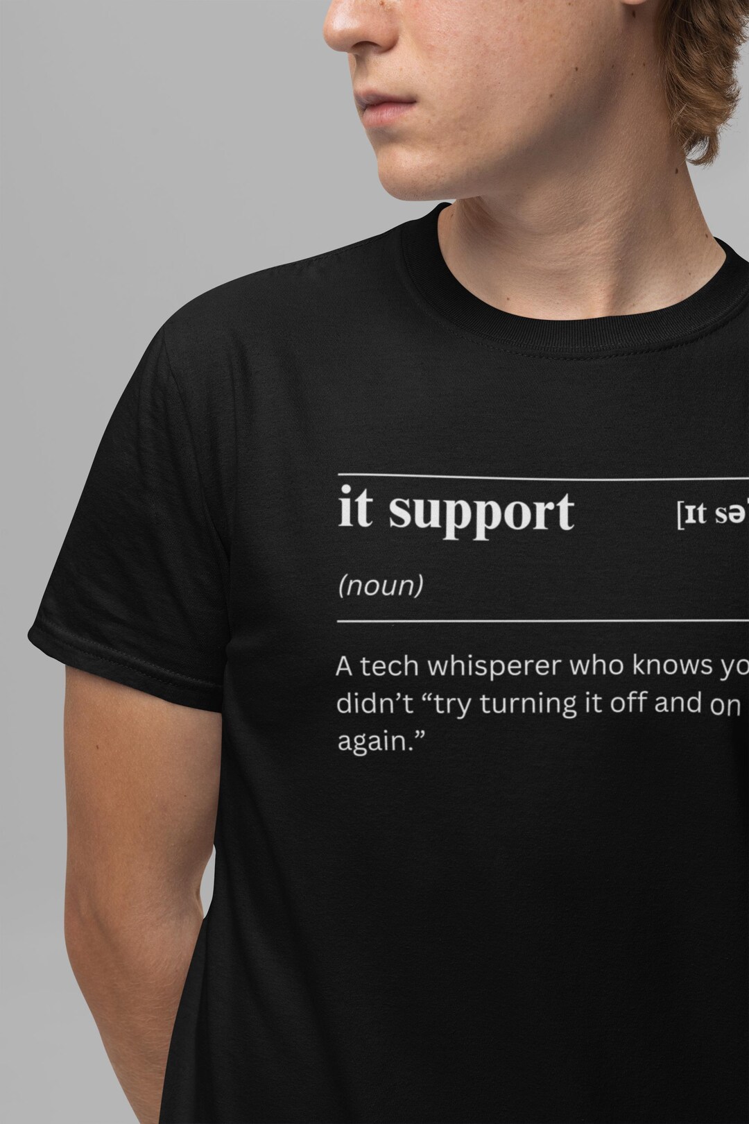 Funny IT Support Tee - Gildan Cotton Shirt for Tech Support - Ideal ...