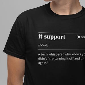 Funny IT Support Tee - Gildan Cotton Shirt for Tech Support - Ideal ...