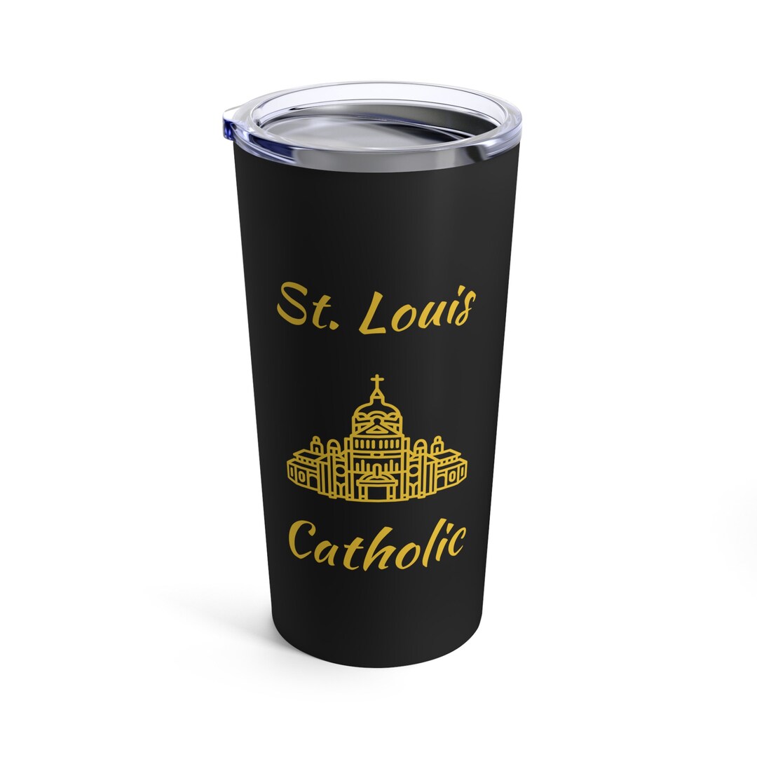 St. Louis Catholic Drink Tumbler 20oz - Unique Christian Faith Gift ...