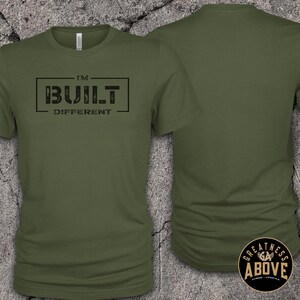 Built Different T-shirt, I'm Built Different Shirt, Motivational Tee ...