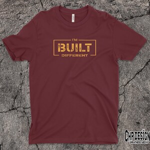 Built Different T-shirt, I'm Built Different Shirt, Motivational Tee ...