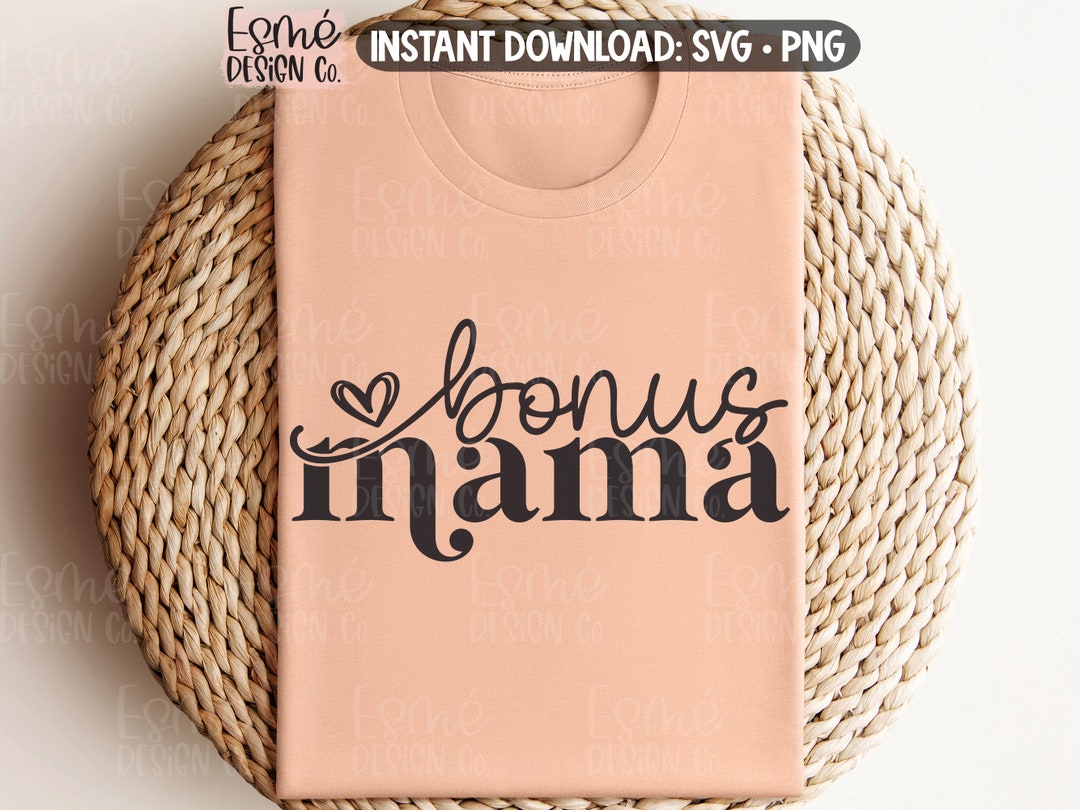 Bonus Mama SVG File for Commercial Use - Etsy