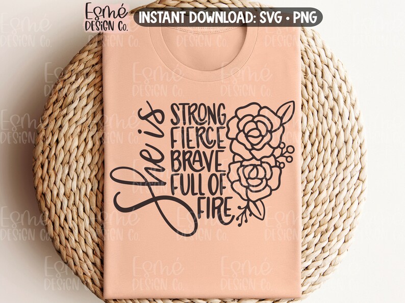 She is SVG, She is Strong, She is Fierce, She is Brave, She is Full of ...