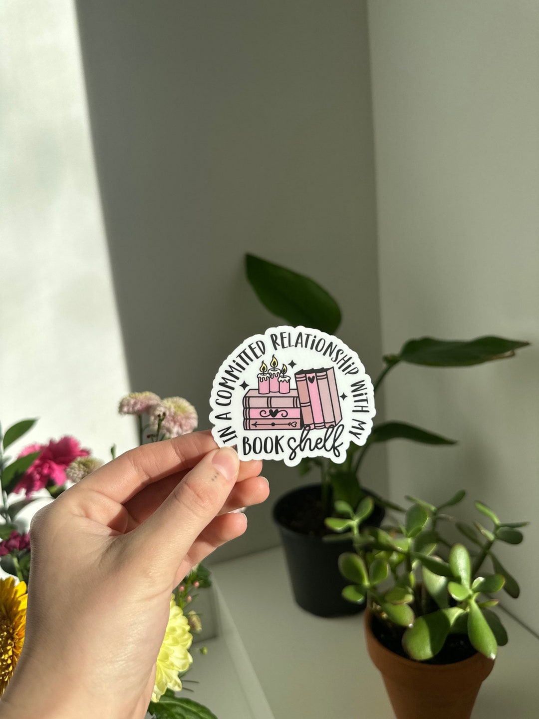 In a Committed Relationship With My Bookshelf Sticker, Cute Bookish ...