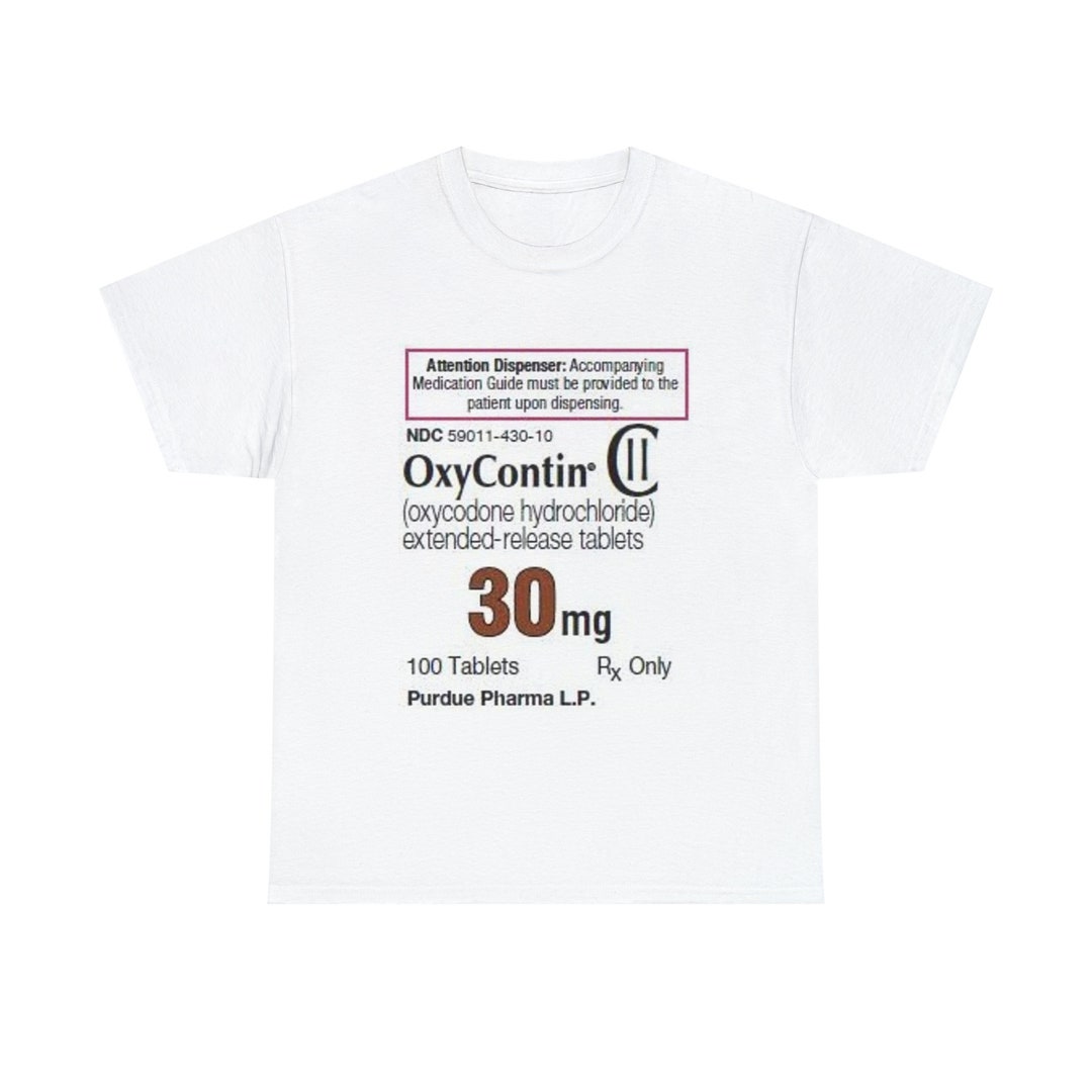 Oxycontin 30mg Purdue Pharma Label T-shirt - Etsy