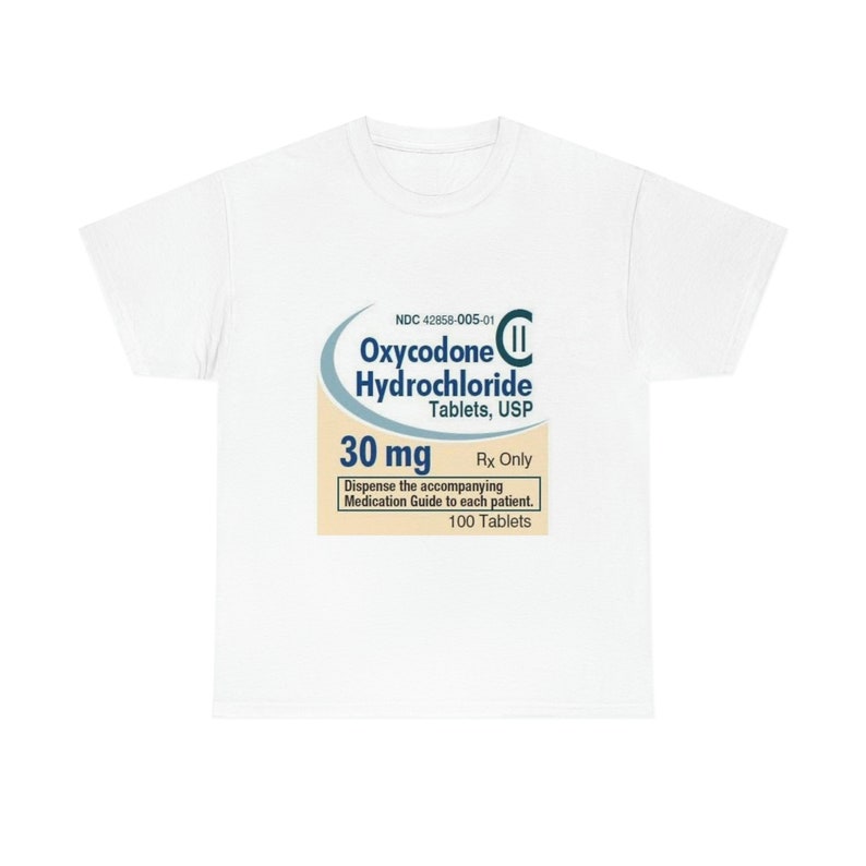 Oxycodone 30mg Rhodes Pharma Label T-shirt - Etsy