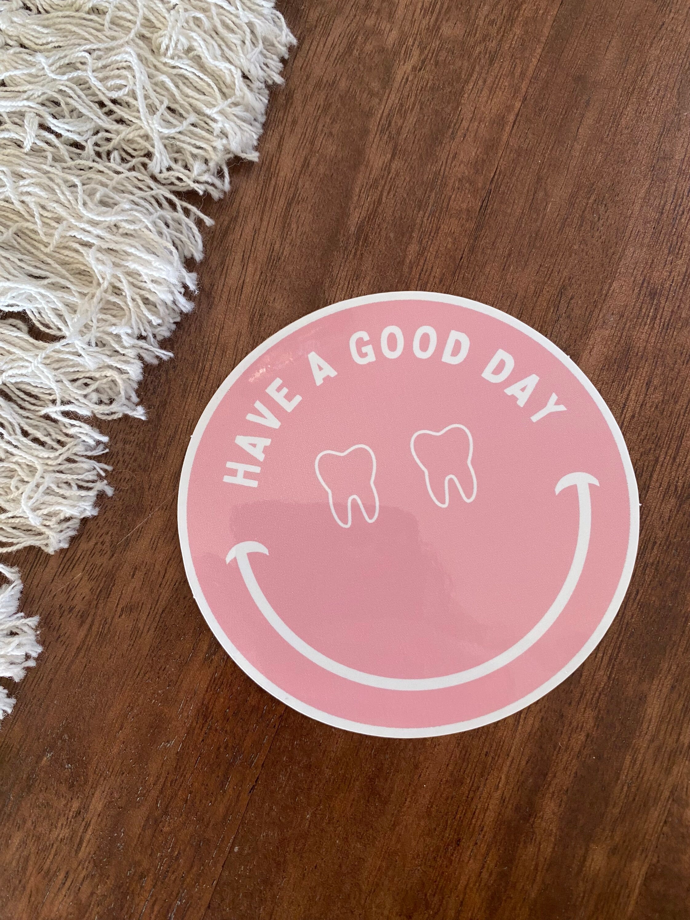 Have a Good Day Teeth Vinyl Sticker / Dental Stickers / Dental ...