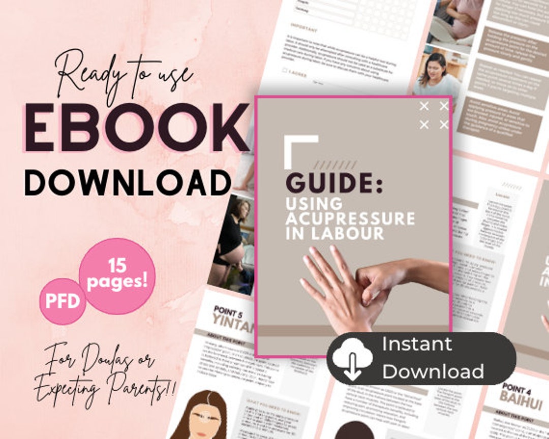 Acupressure During Labour, Doula Handout, Birth Education, Guidebook ...