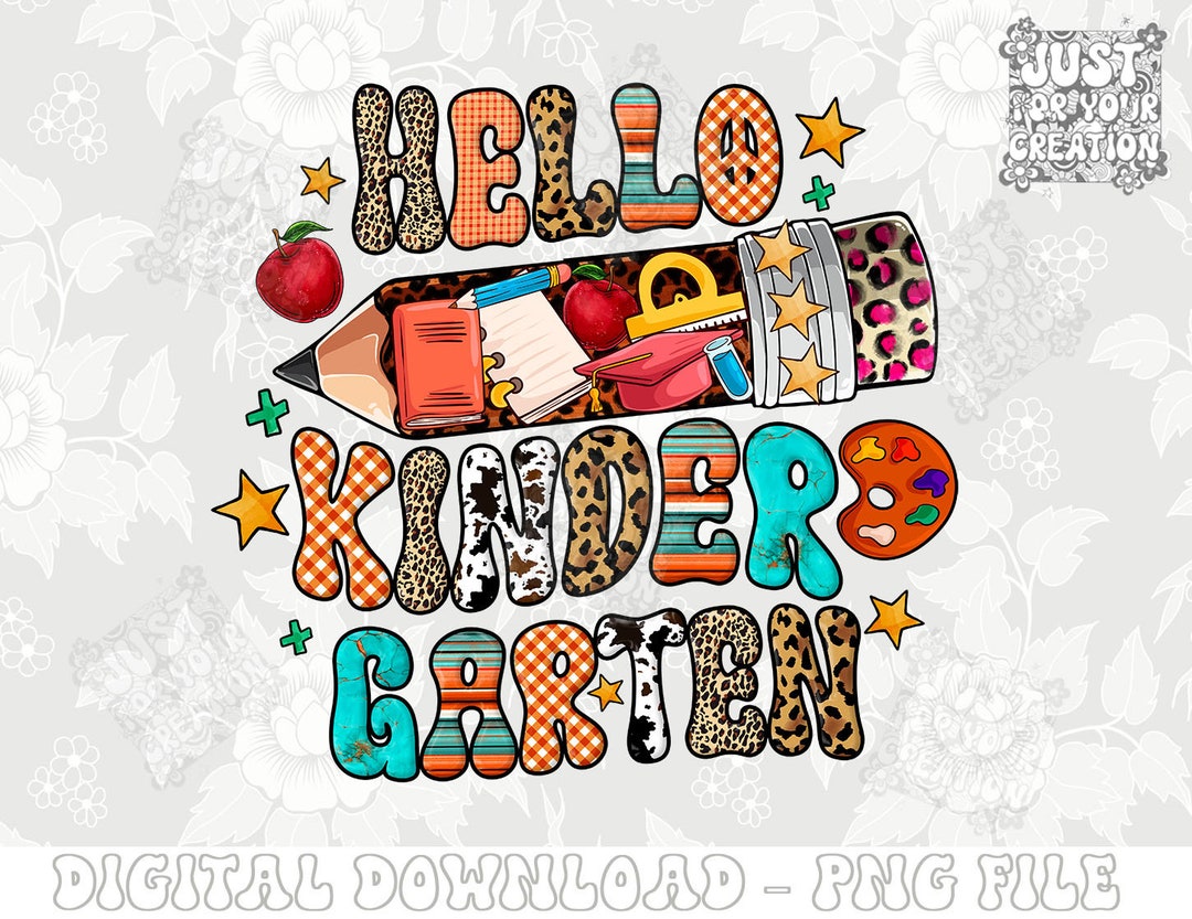 Hello Kindergarten Png, Kindergarten Png, 1st Day of School, Back to ...