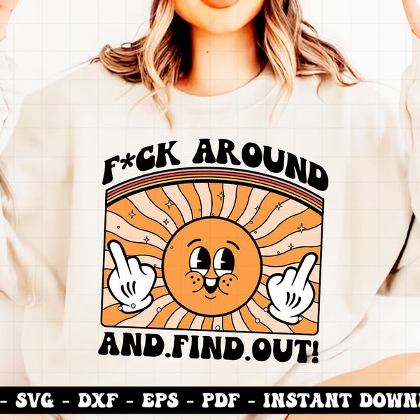 F Ck Around and Find Out Svg - Etsy