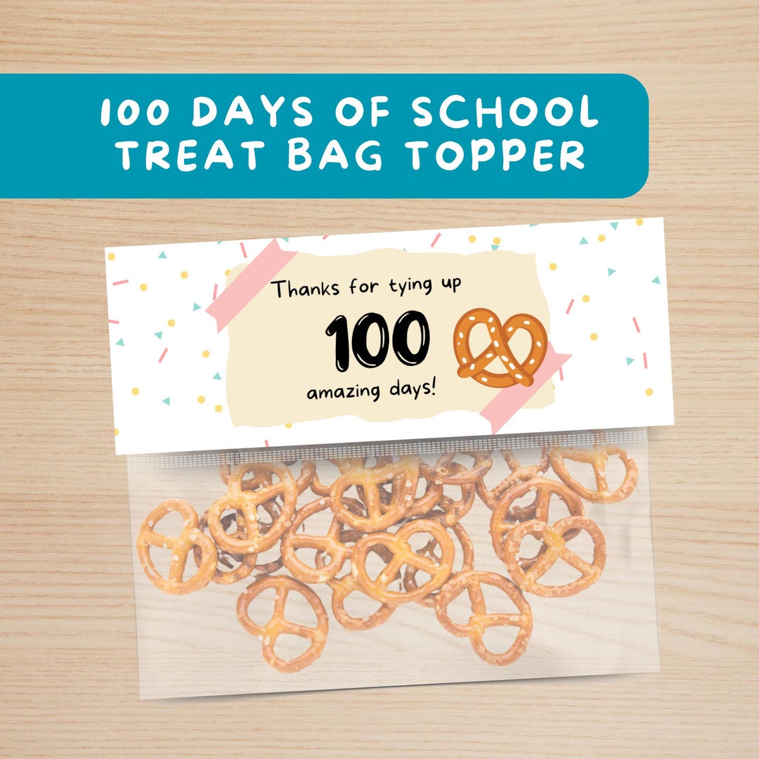 100 Days of School Treat Bag Topper, 100th Day of School, Printable ...