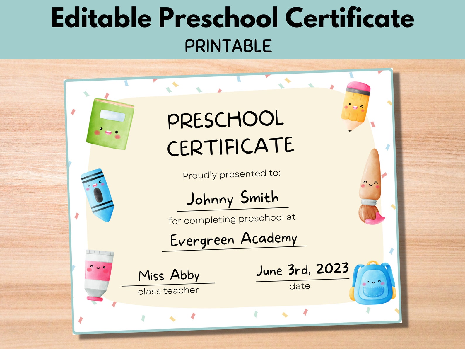 Editable Preschool Graduation Certificate, Printable Sign, Last Day of ...