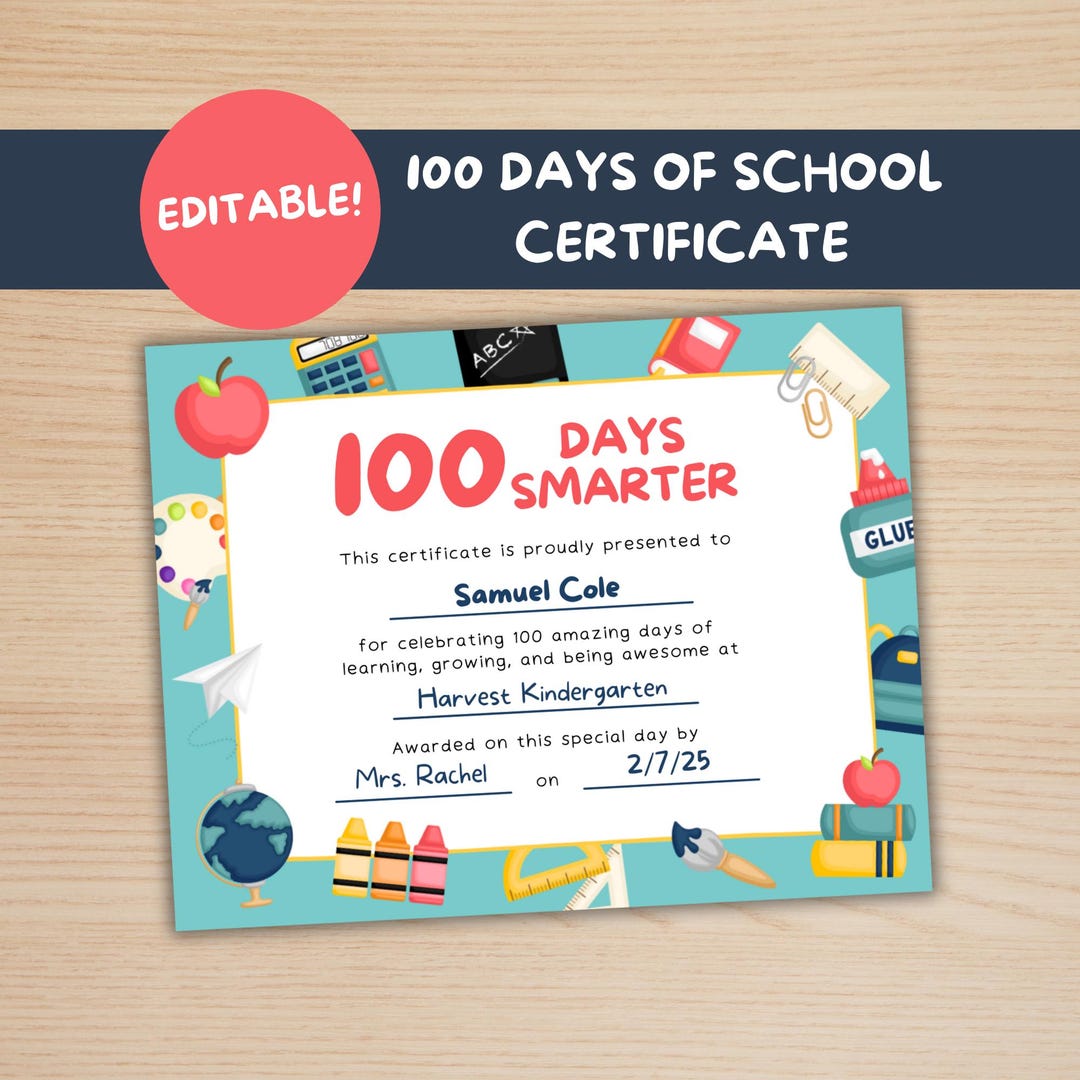 100 Days Smarter Certificate, Editable Printable 100th Day of School ...