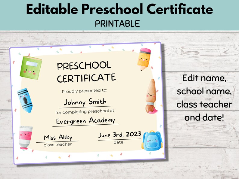 Editable Preschool Graduation Certificate, Printable Sign, Last Day of ...