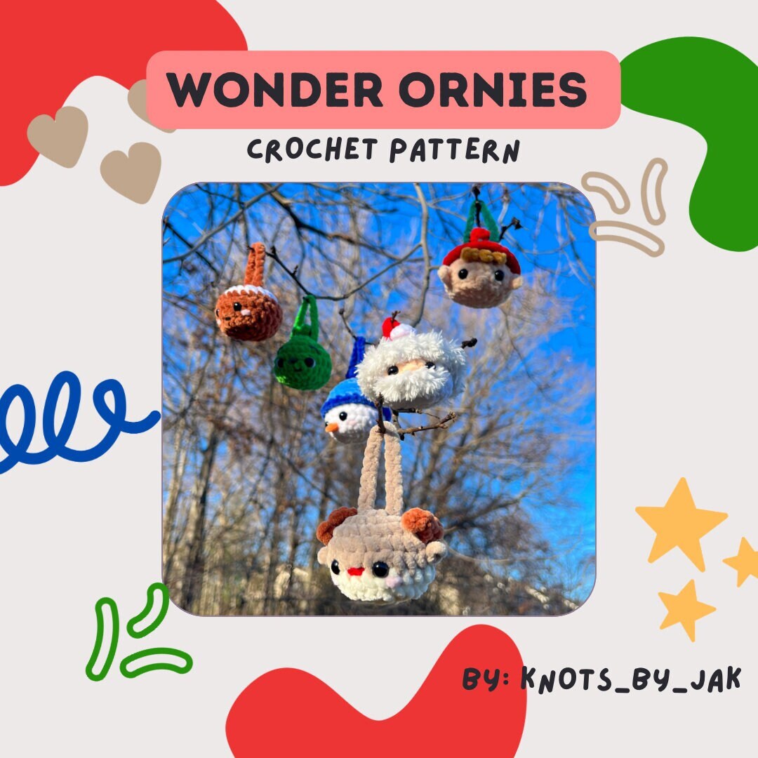 Wonder Ornies - NO SEW Crochet Pattern - Etsy