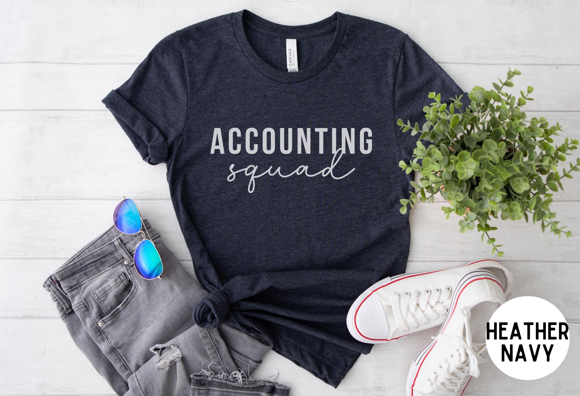 Accounting Shirt, Accountant Shirt, Accounting Squad Shirts, Finance ...