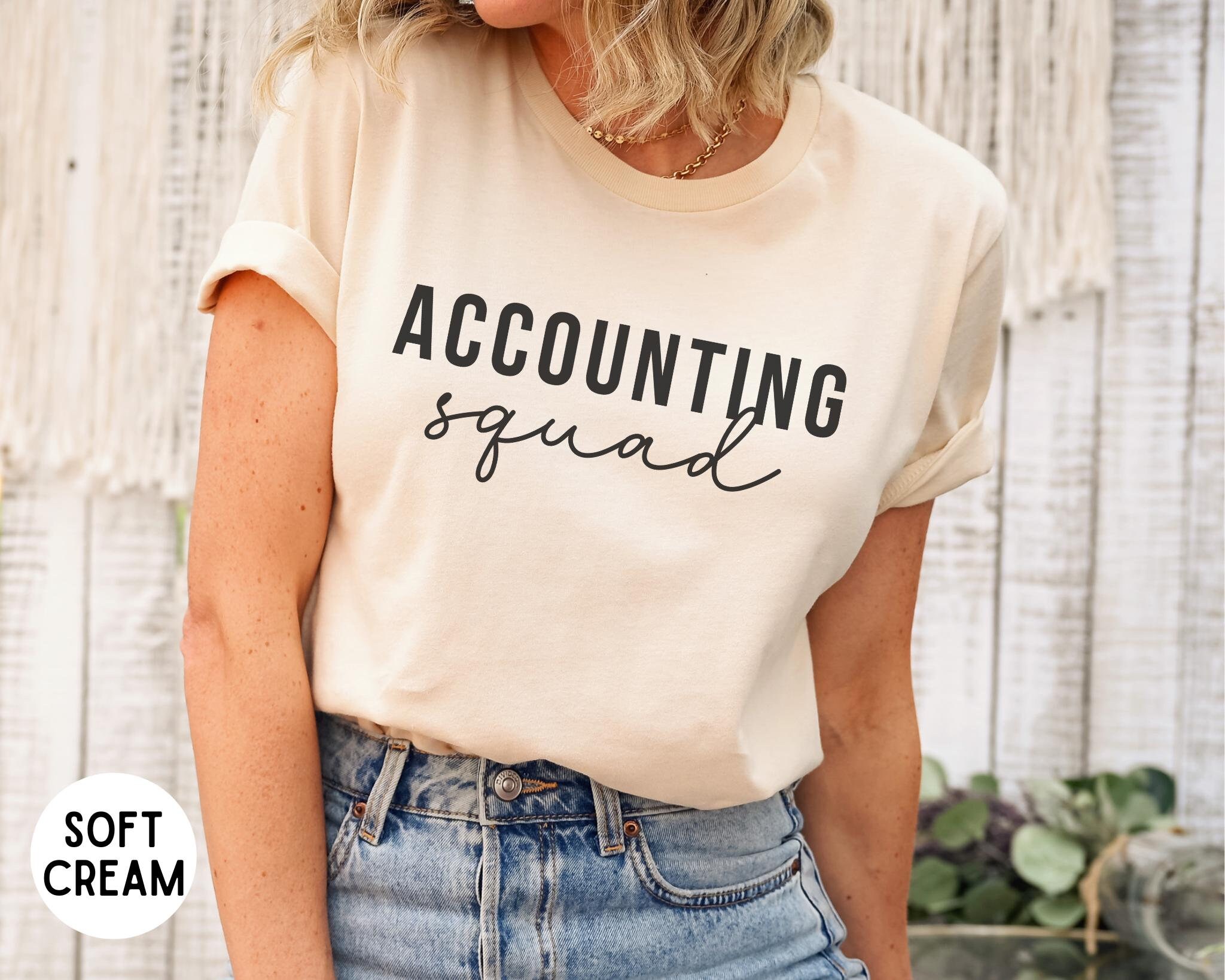Accounting Shirt, Accountant Shirt, Accounting Squad Shirts, Finance ...