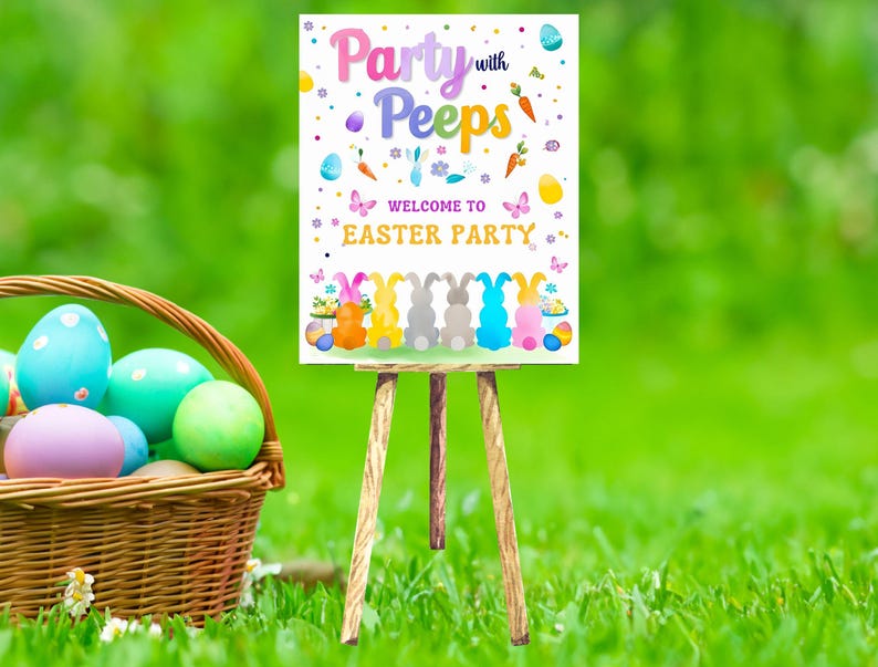 Editable Easter Egg Welcome Sign Template: Party With Peeps (digital ...