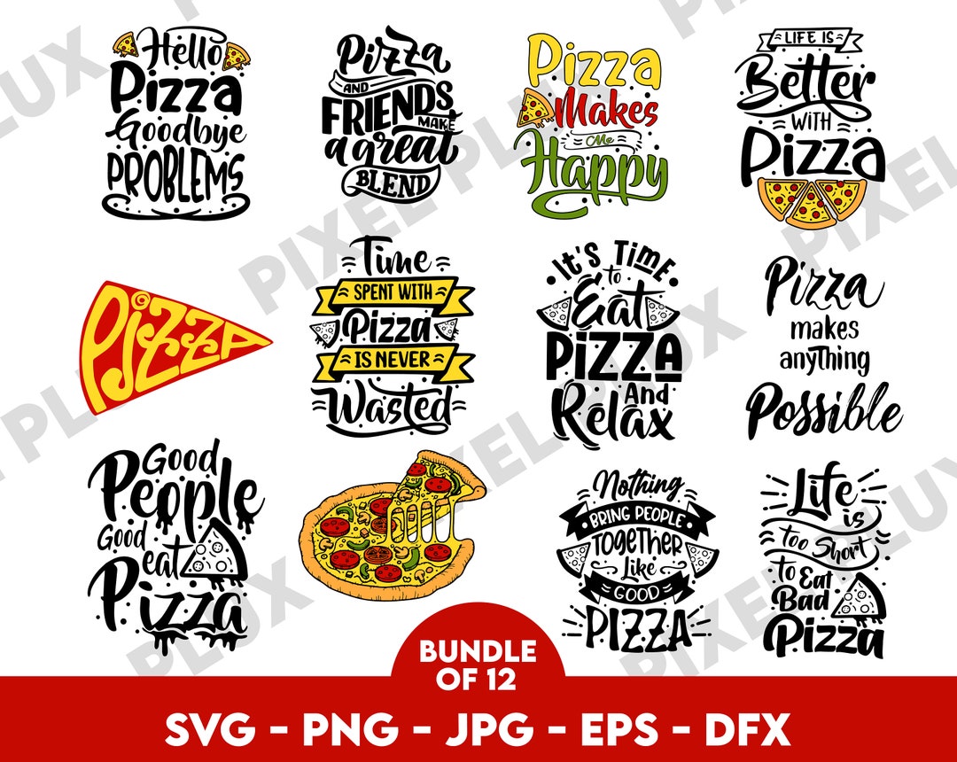 Pizza Svg Bundle Pizza Png Bundle Pizza Clipart Bundle Pizza ...